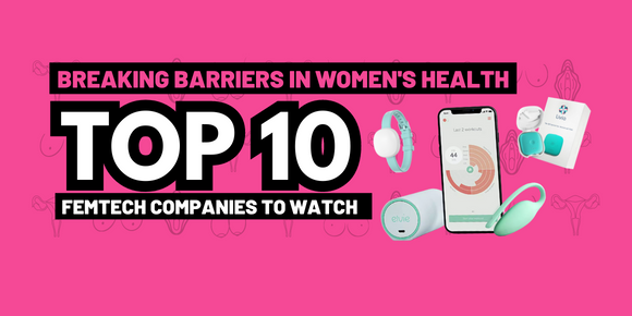 Breaking Barriers in Femtech
