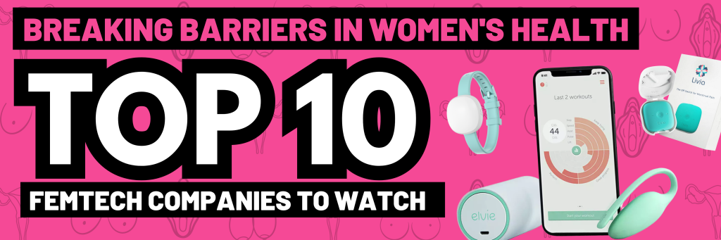 Breaking Barriers in Femtech