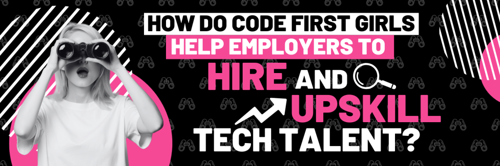 How Do CFG Help Employers To Hire And Upskill Tech Talent?