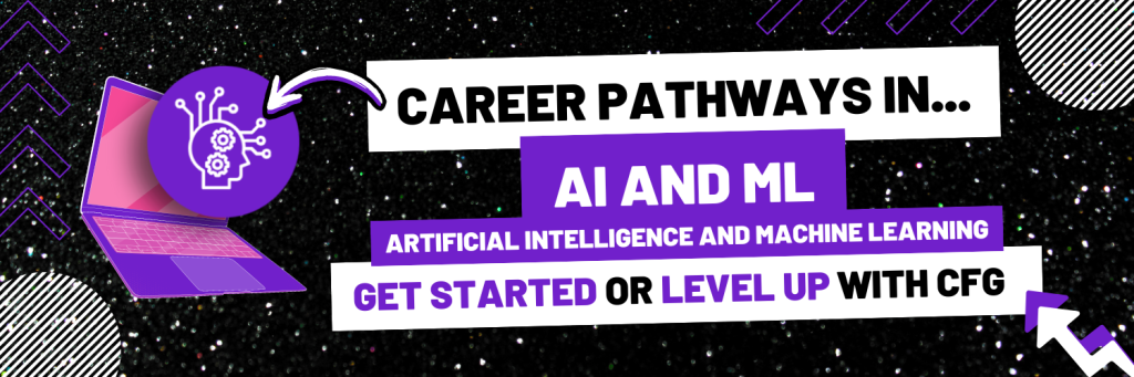 How to Start a Career in Artificial Intelligence and Machine Learning